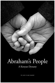 Abraham's People, the story of a dynasty in Kenya - ATC News by Prof ...