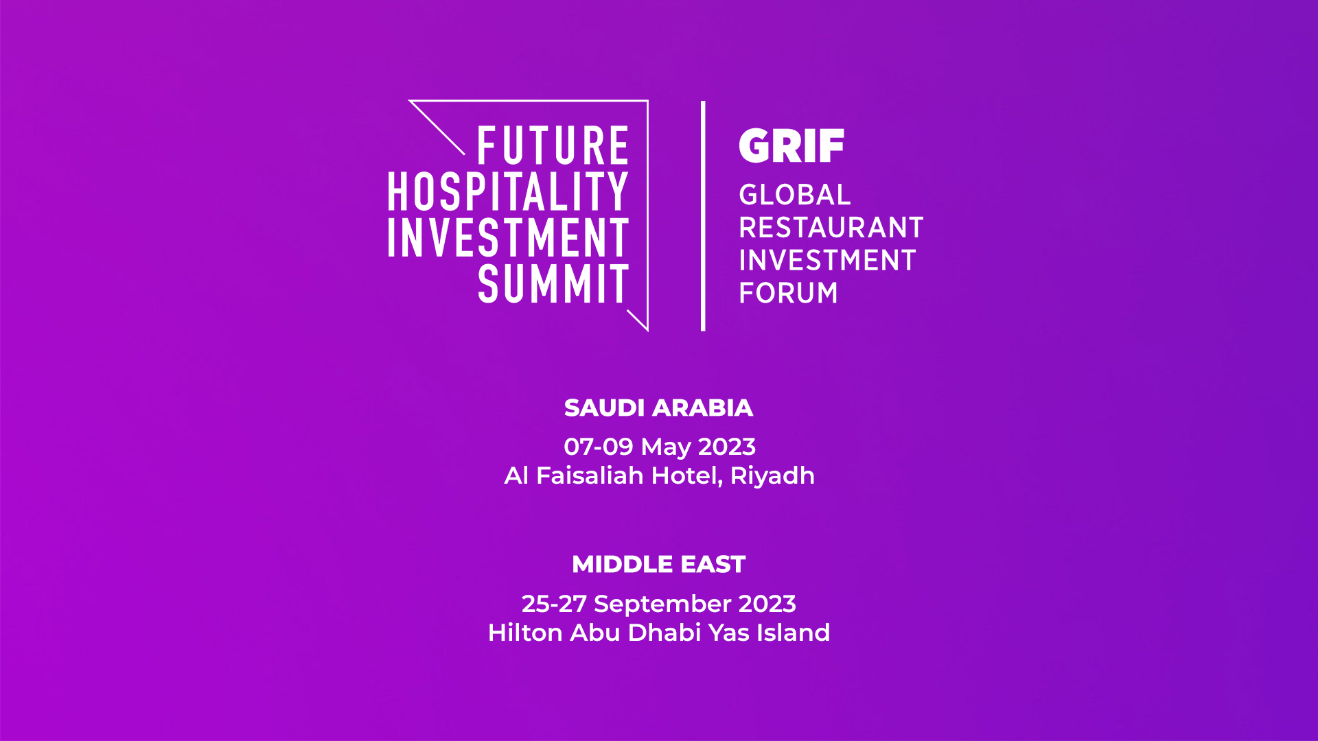 Join the Global Restaurant Investment Forum in Riyadh from 07th to 09th ...